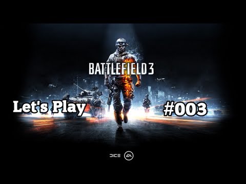 Let's Play Battlefield 3 #003 [Deutsch] [HD] - Unsere Nachbarn, die PLR ...