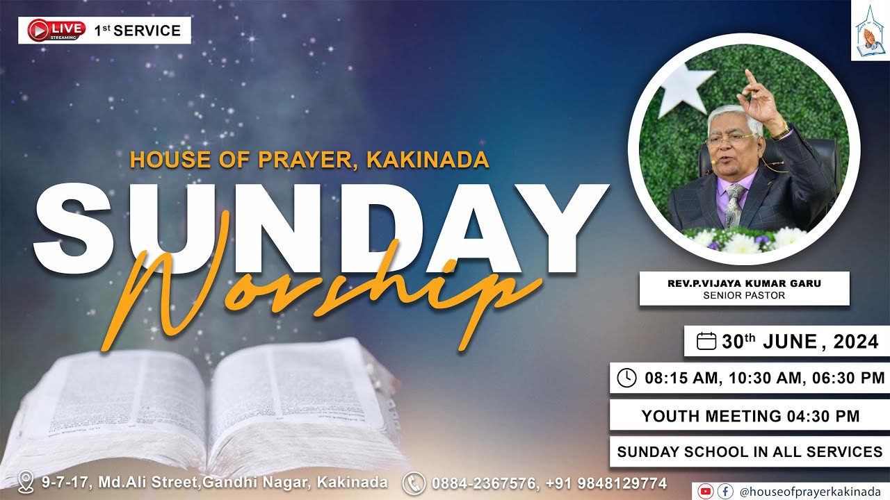 Sunday Service 30th June 2024 || House of Prayer, Kakinada - YouTube