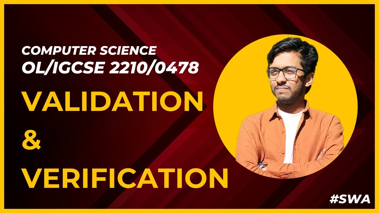 Validation & Verification Checks For O Level 2210 CS Students - YouTube