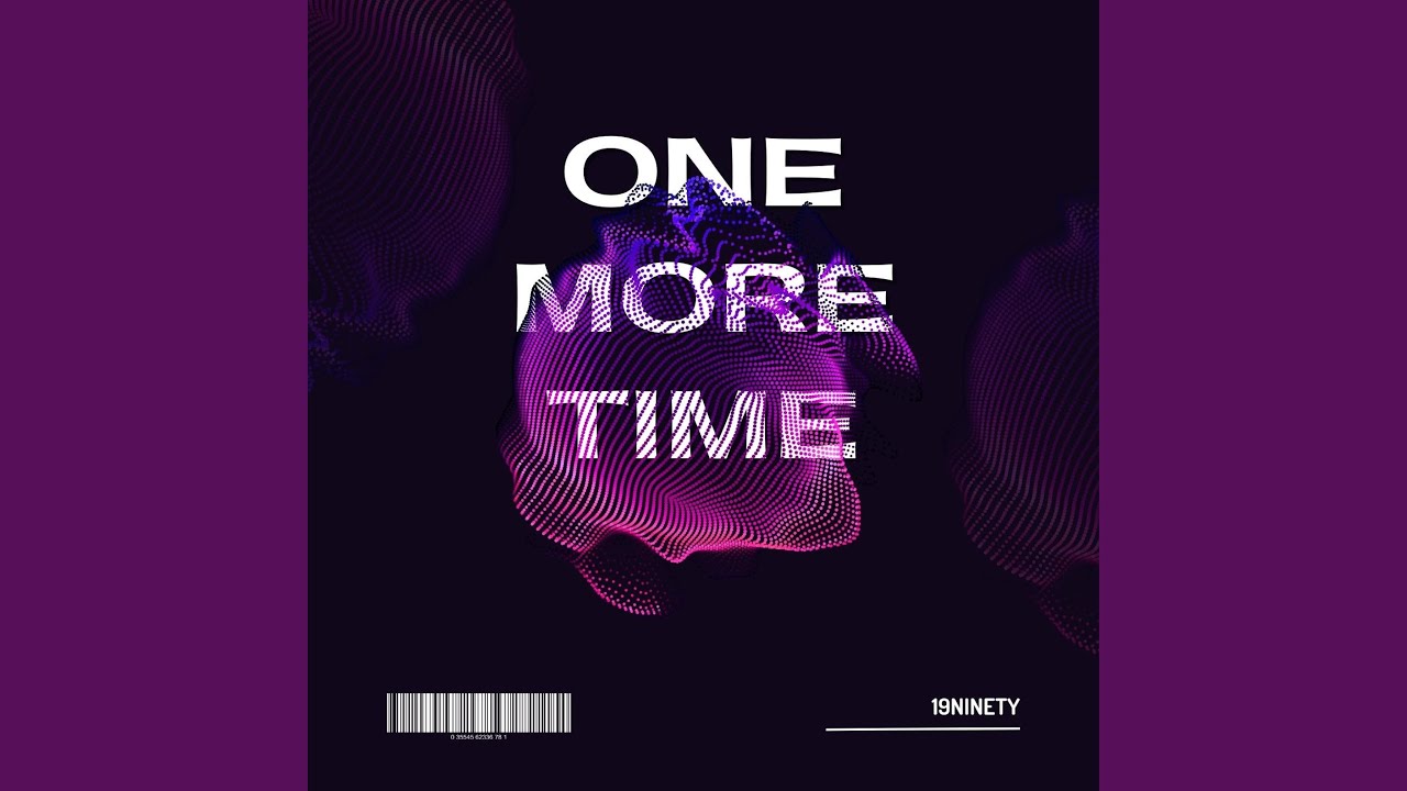 One More Time - YouTube