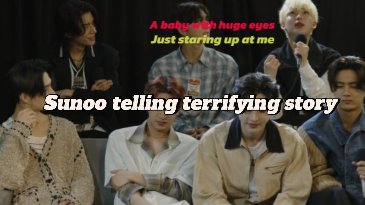 Sunoo telling terrifying story🙀 He saw ghost when he was in the ...