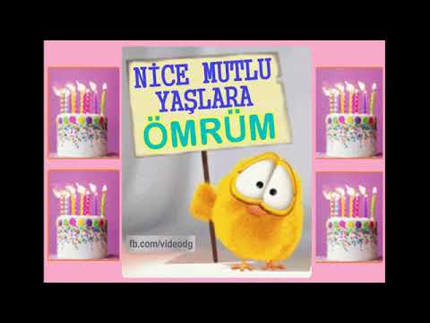 iyi ki doğdun ÖMRÜM
