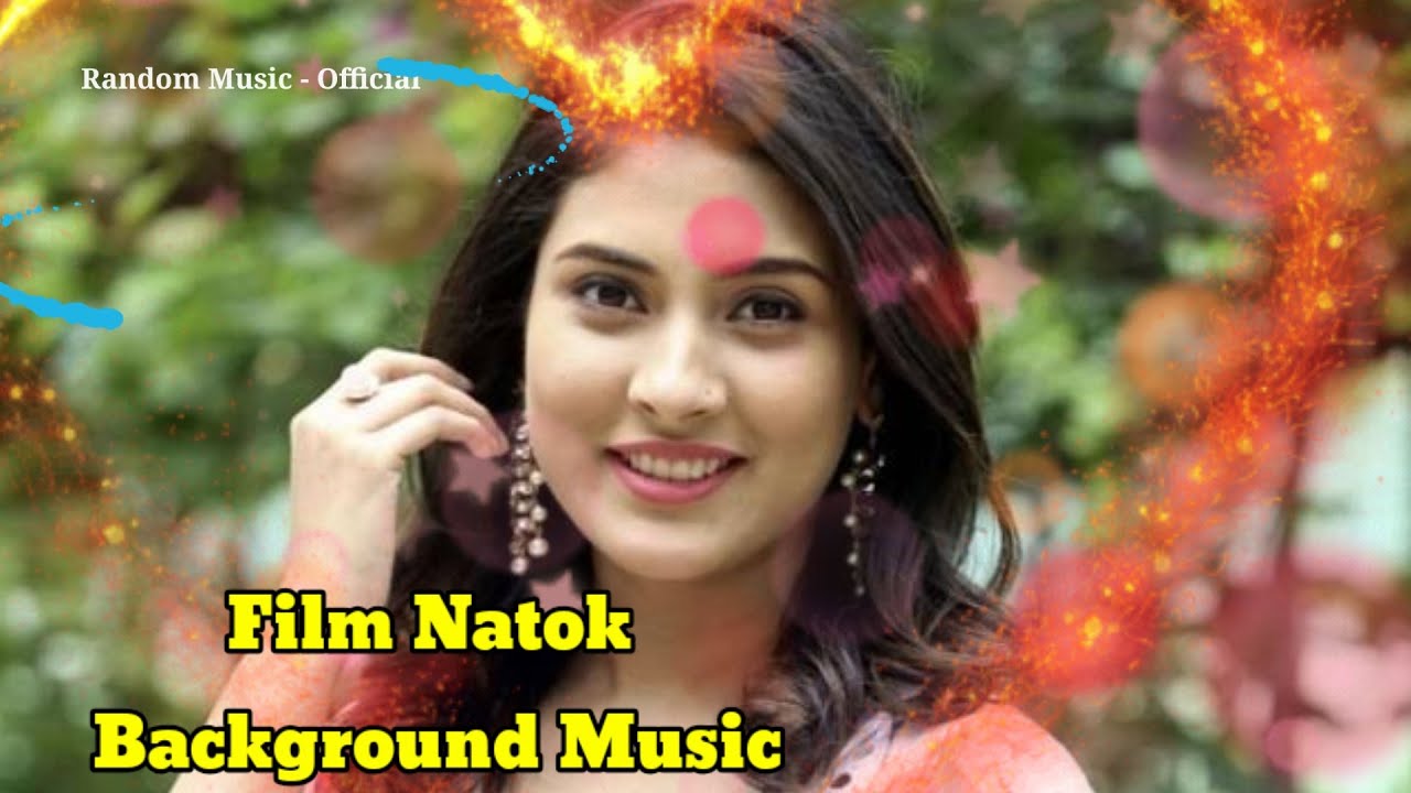 The Best Bangla Natok Background Music No Copyright - YouTube