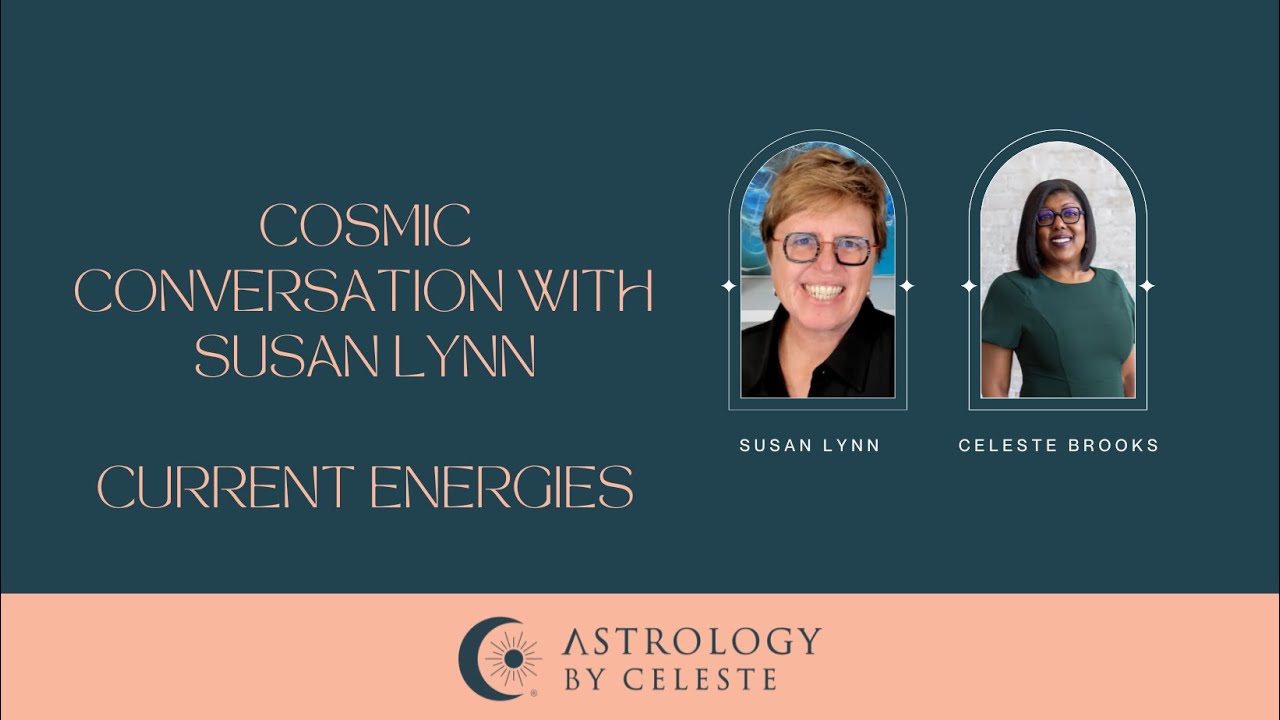 Cosmic Conversation with Susan Lynn about Spirit Guides and the Current ...