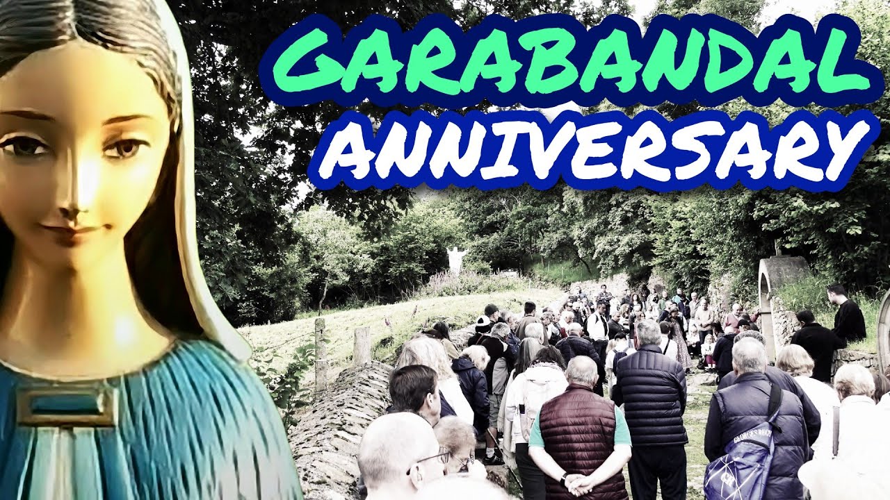 Garabandal Anniversary Prayer - 1st Apparition Virgin Mary Immaculate ...