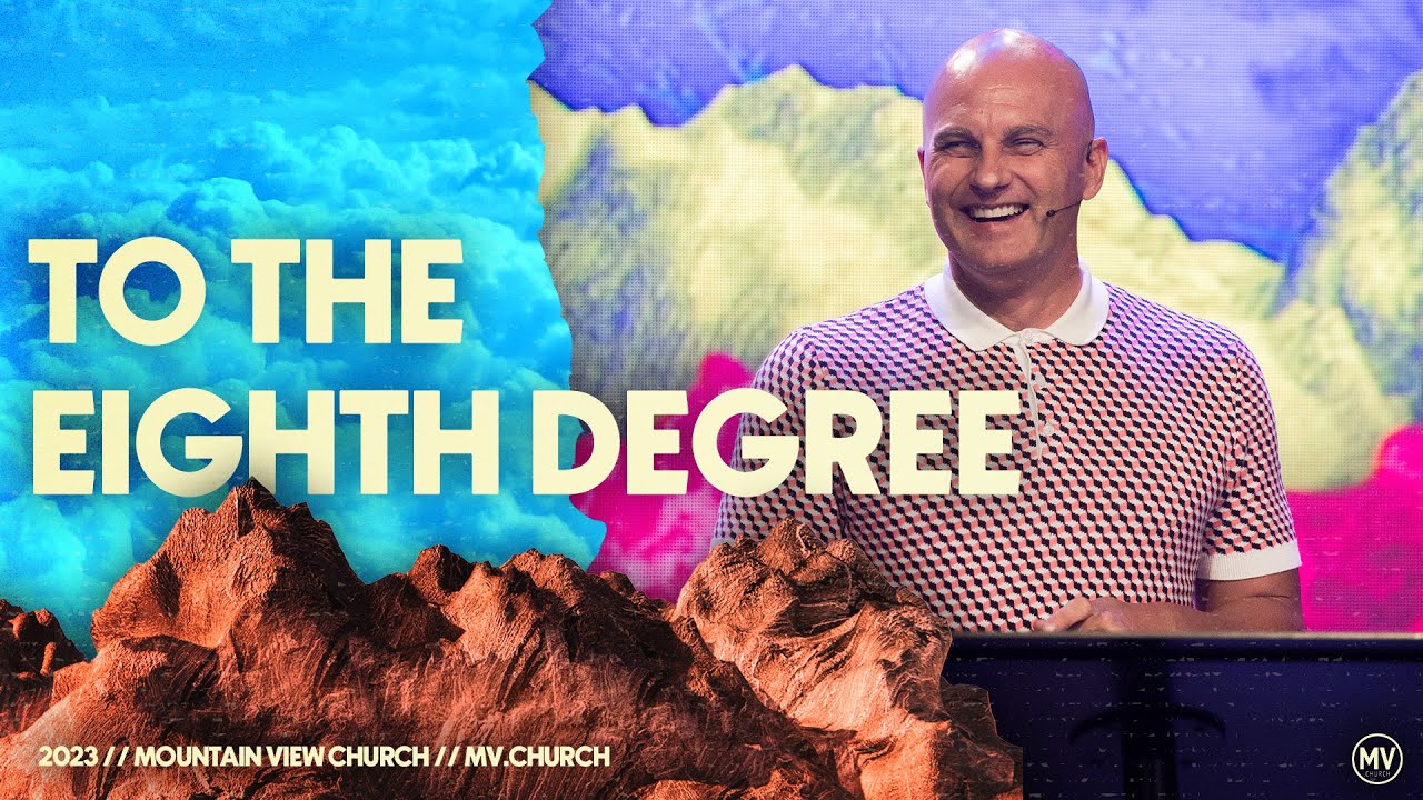 To the Eighth Degree | How Happiness Happens | Pastor Daniel Voss - YouTube