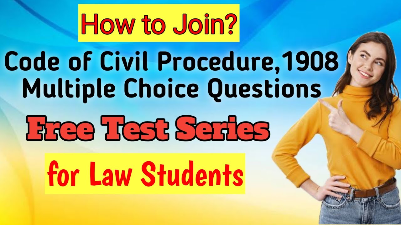 Free MCQ Test Series For Judicial Exam, Code of Civil Procedure MCQ ...