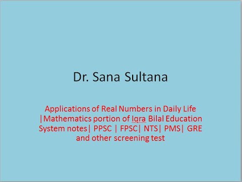 Applications of Real Numbers in Daily Life |PPSC| FPSC|NTS|PMS| Basic ...