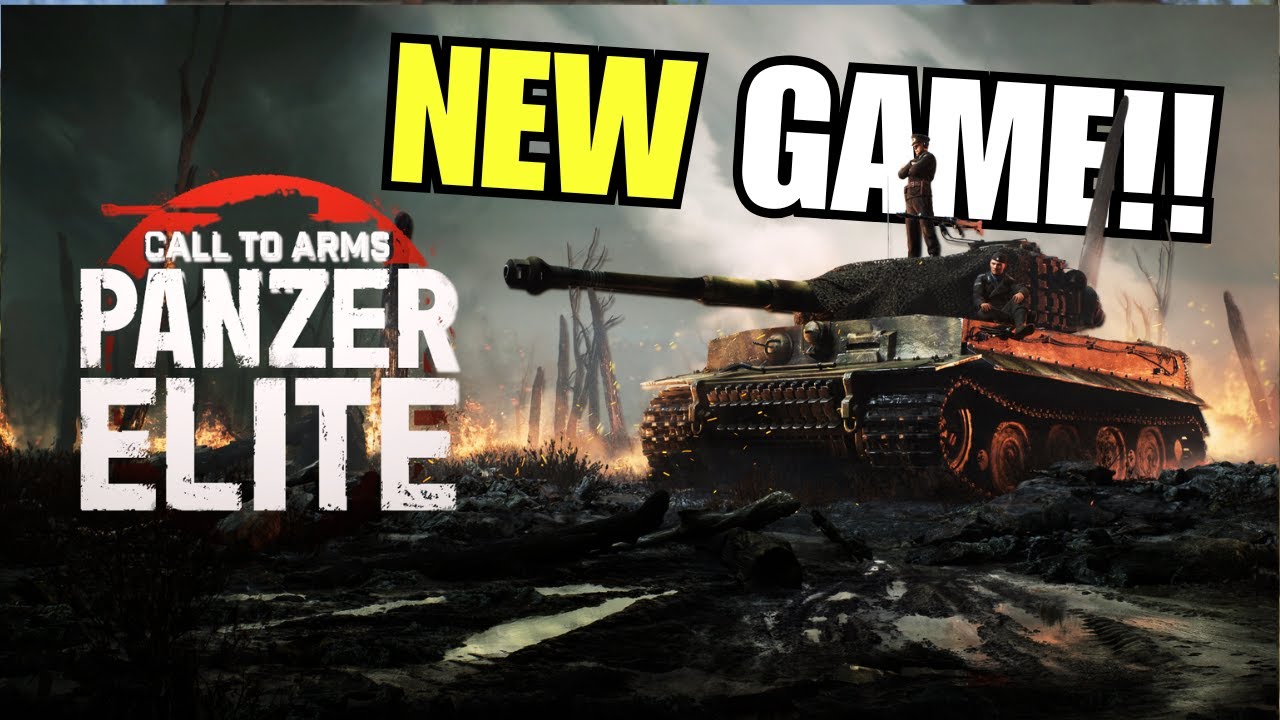 NEW WW2 Tank Game | Call to Arms PANZER ELITE First Look - YouTube