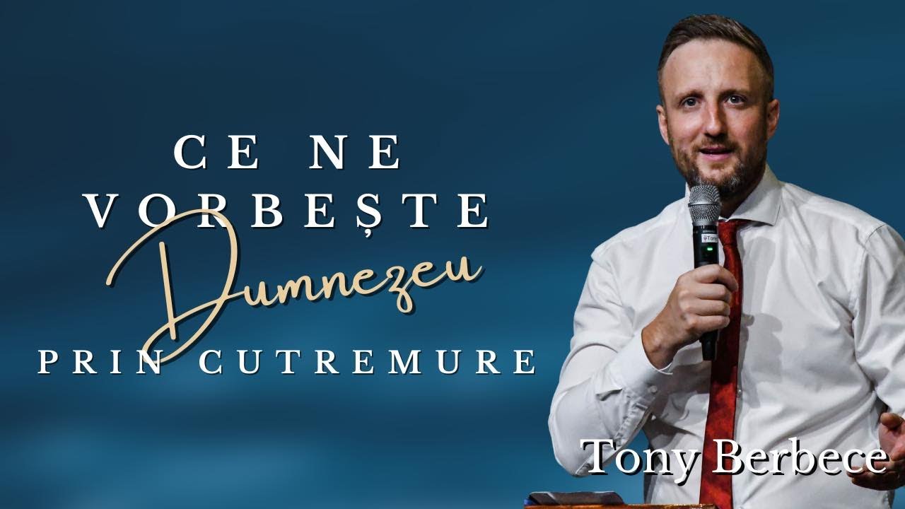 Ce ne vorbeste Dumnezeu prin cutremure | Toni Berbece - YouTube