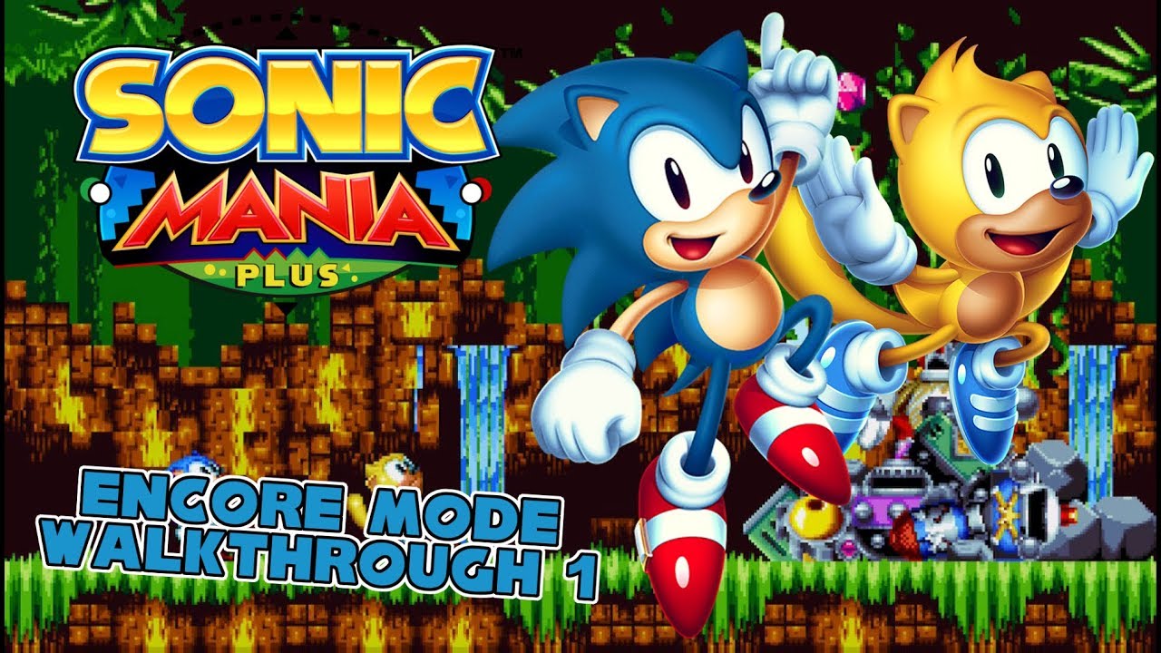 SONIC MANIA PLUS - Encore Mode Walkthrough (Part 1) - YouTube