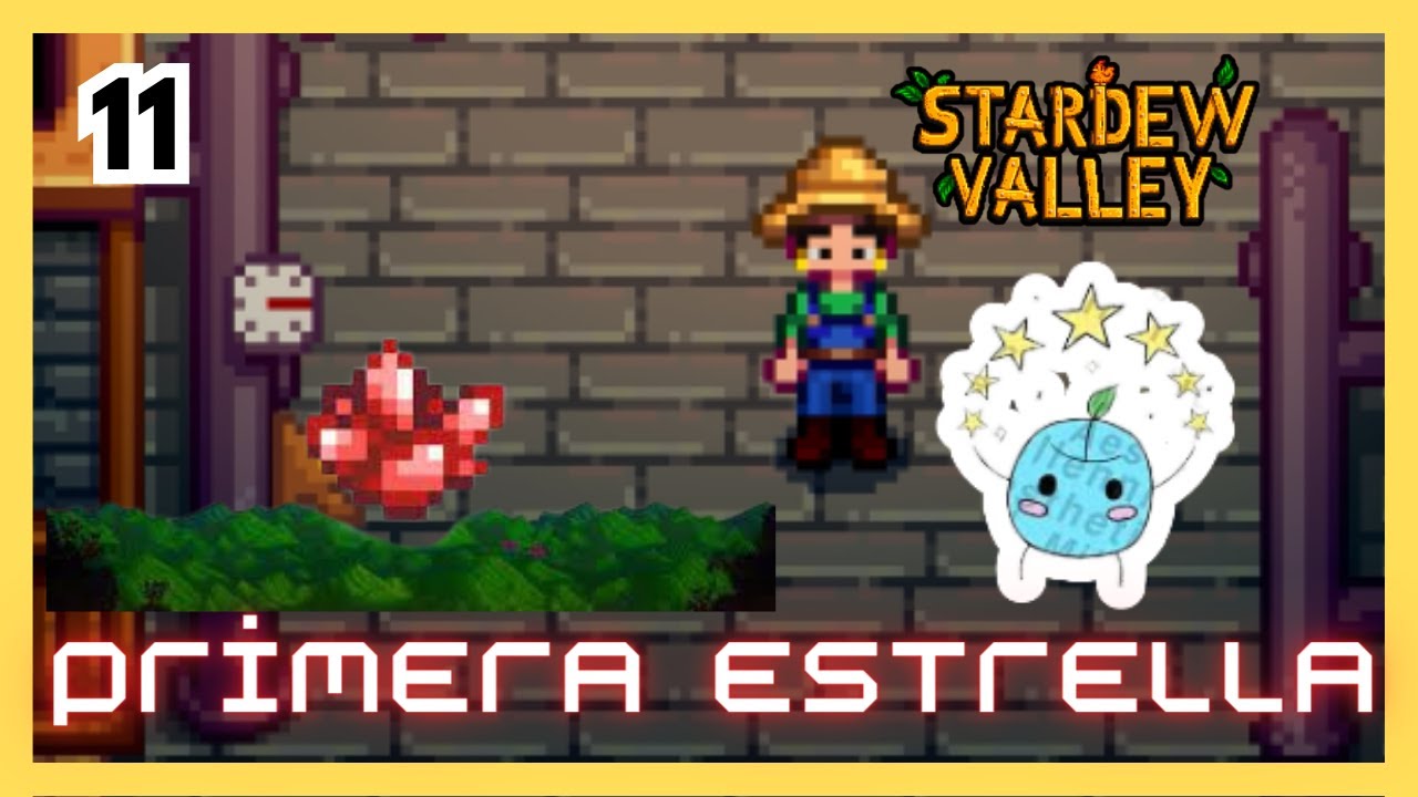 Obtenemos nuestra primer estrella l Stardew Valley con Moods l Gameplay ...