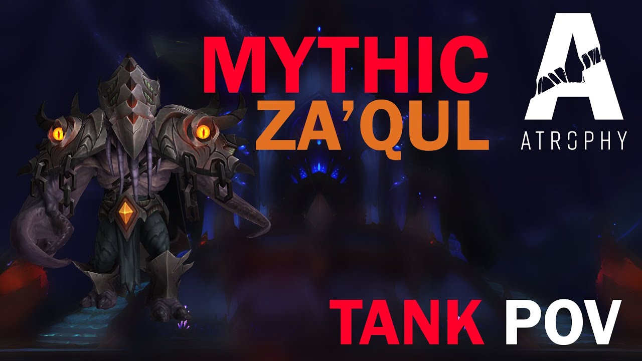 Atrophy vs Mythic Zaqul | Tank PoV - YouTube