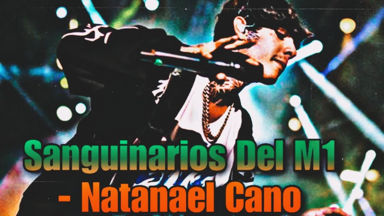 Sanguinarios Del M1 - Natanael Cano - YouTube
