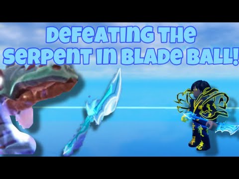 Defeating the serpent! (Blade Ball) - YouTube