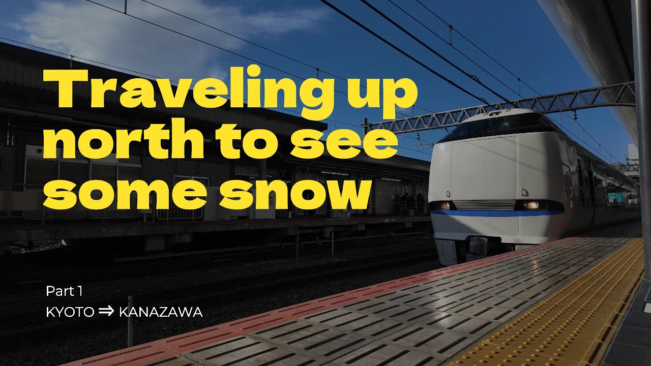 Kyoto to Kanazawa Train Ride – Thunderbird & Tsurugi Shinkansen ...