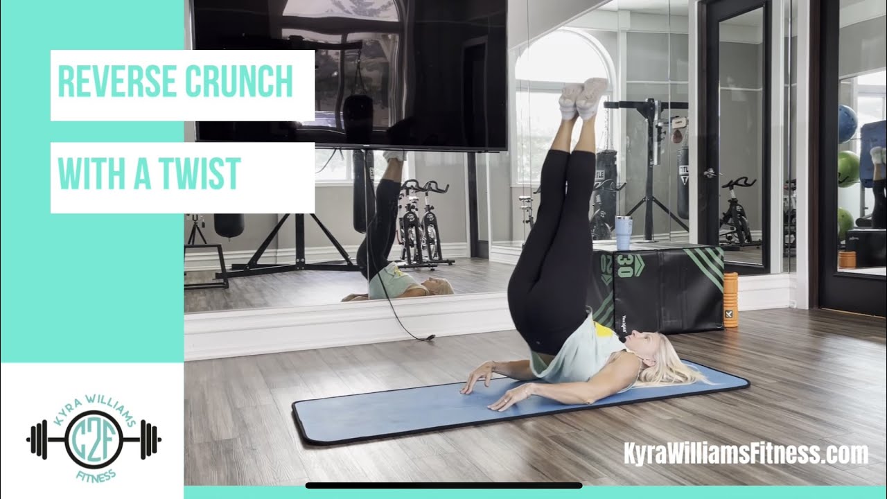 How to do Reverse Crunches with a Twist | Kyra Williams Fitness' Full ...