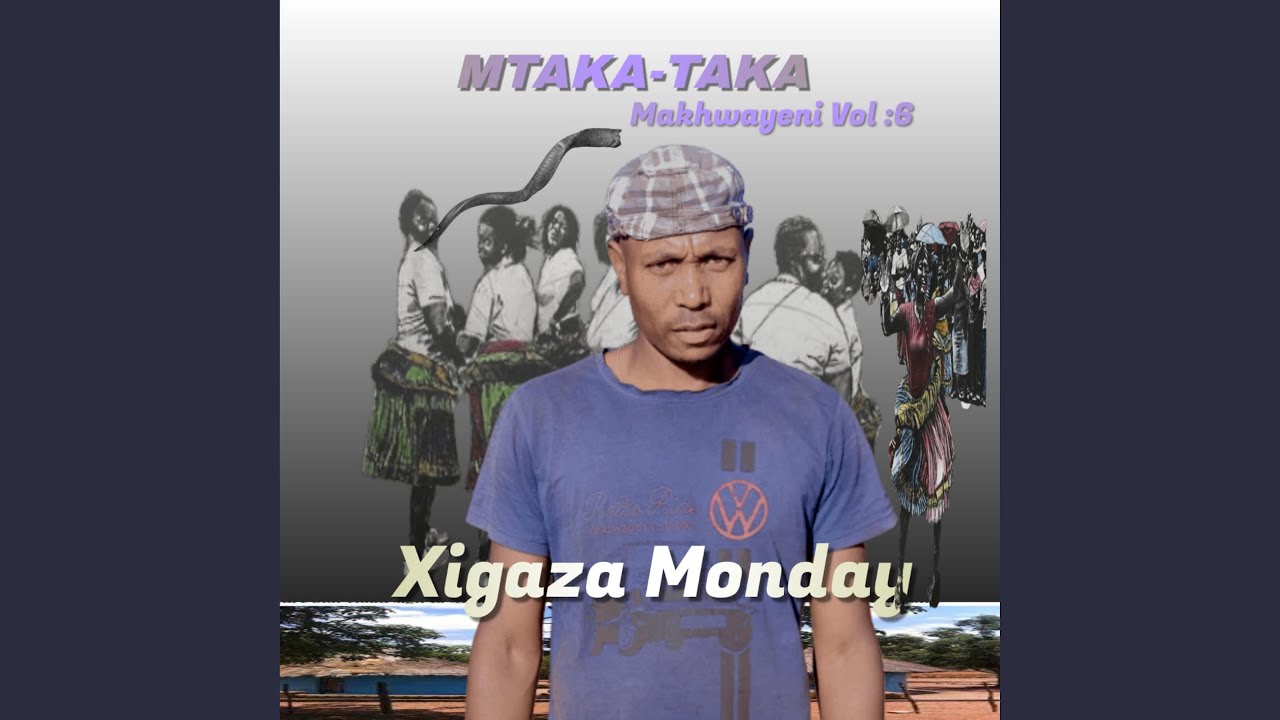 Xigaza Monday (feat. Dj Love the producer, Baby k & Ok bra Nhlanhla ...