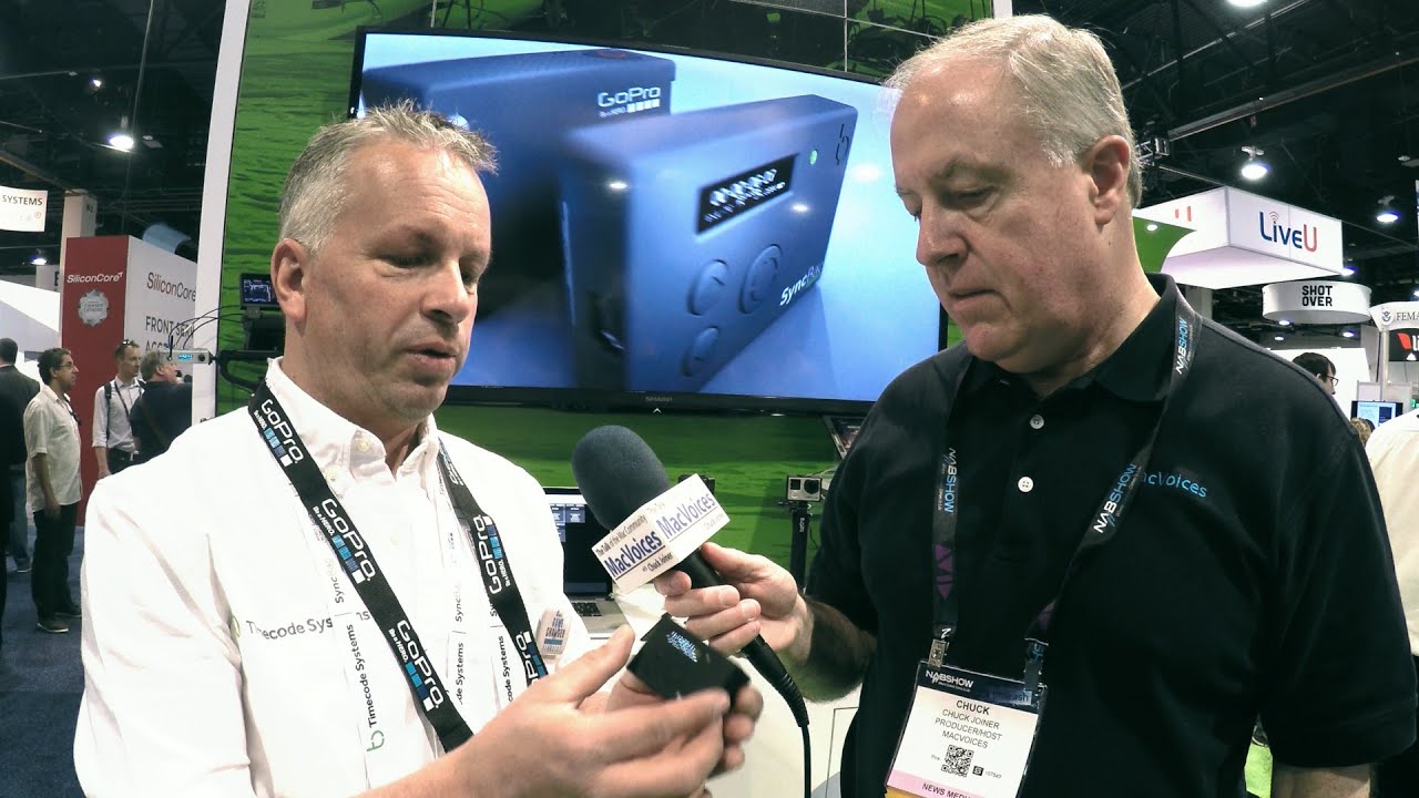 MacVoices #16107: NAB - Timecode Systems Embeds Synced Timecode In Your GoPro Videos - YouTube