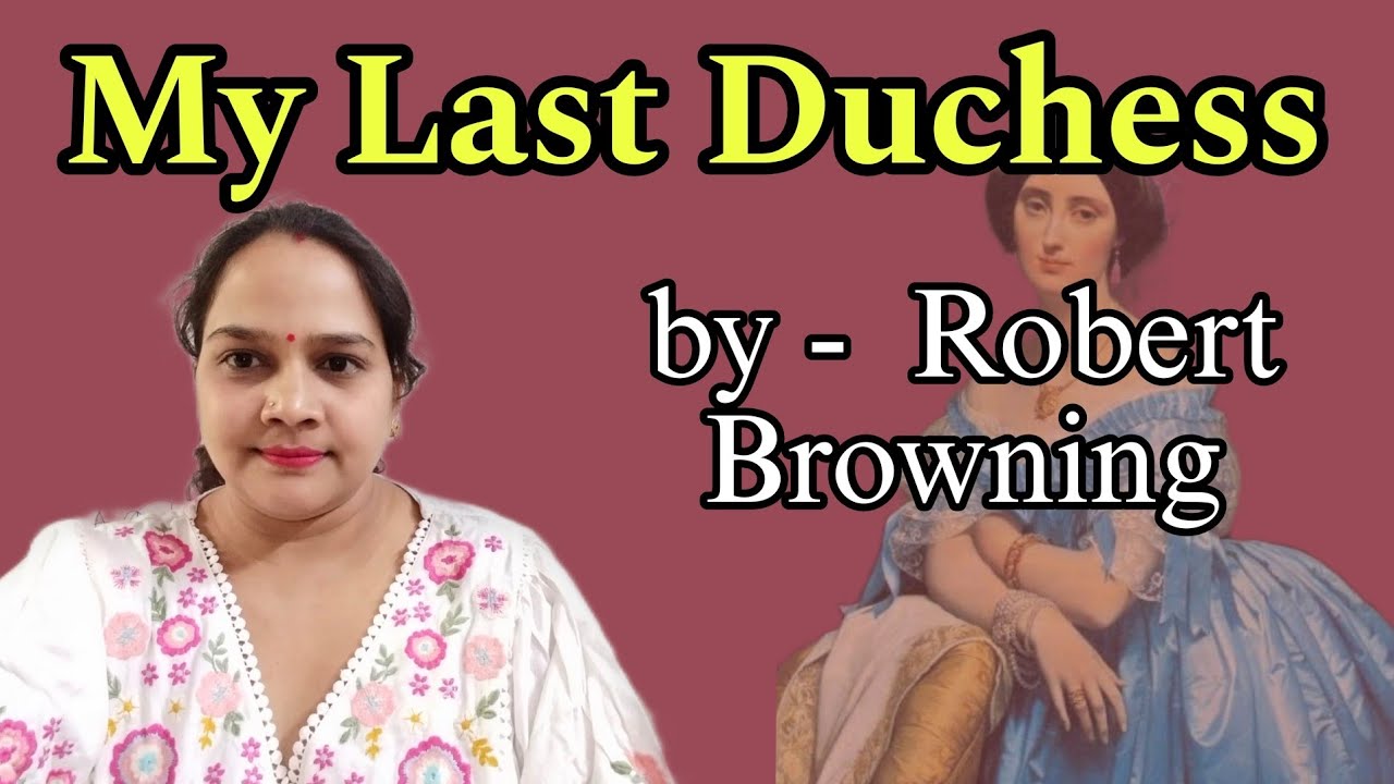 My Last Duchess ,by Robert Browning #English literature poem ...