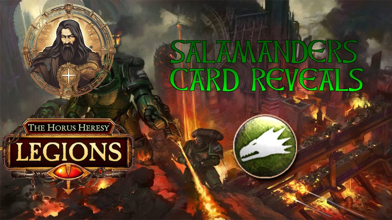 Salamanders Card Reveals! || The Horus Heresy Legions - YouTube