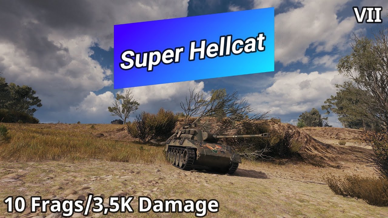 Super Hellcat (10 Frags/3,5K Damage) | World of Tanks - YouTube