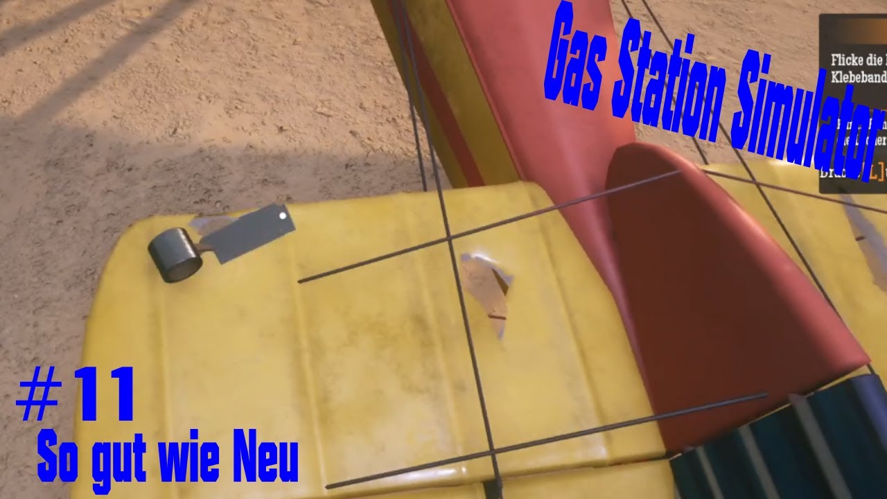 Gas Station Simulator #11 So gut wie Neu - YouTube