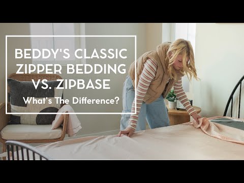 Beddy's Classic Zipper Bedding vs. ZipBase | What's The Difference?