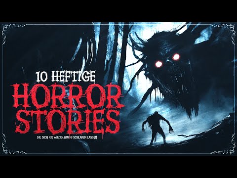 10 heftige Horror-Stories ◈ Creepypasta german Deutsch [Horror Geschichte Hörbuch]