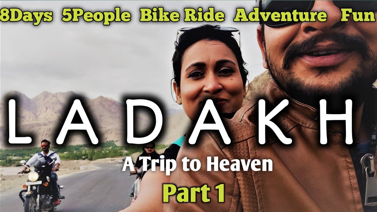LADAKH- A Trip to Heaven| Part 1 of Ladakh & Kashmir Trip| Anju Paul ...