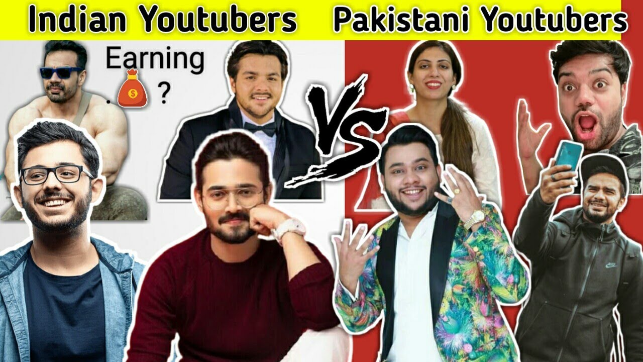 Indian Youtubers vs Pakistani Youtubers Comparison|Indian Youtuber ...