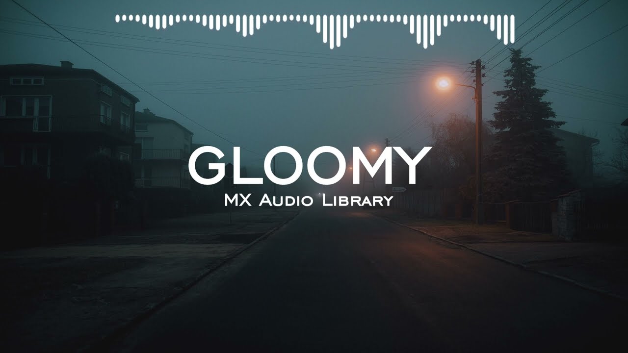 Gloomy - Sad Background Music No Copyright, Emotional Sad Music Chords ...