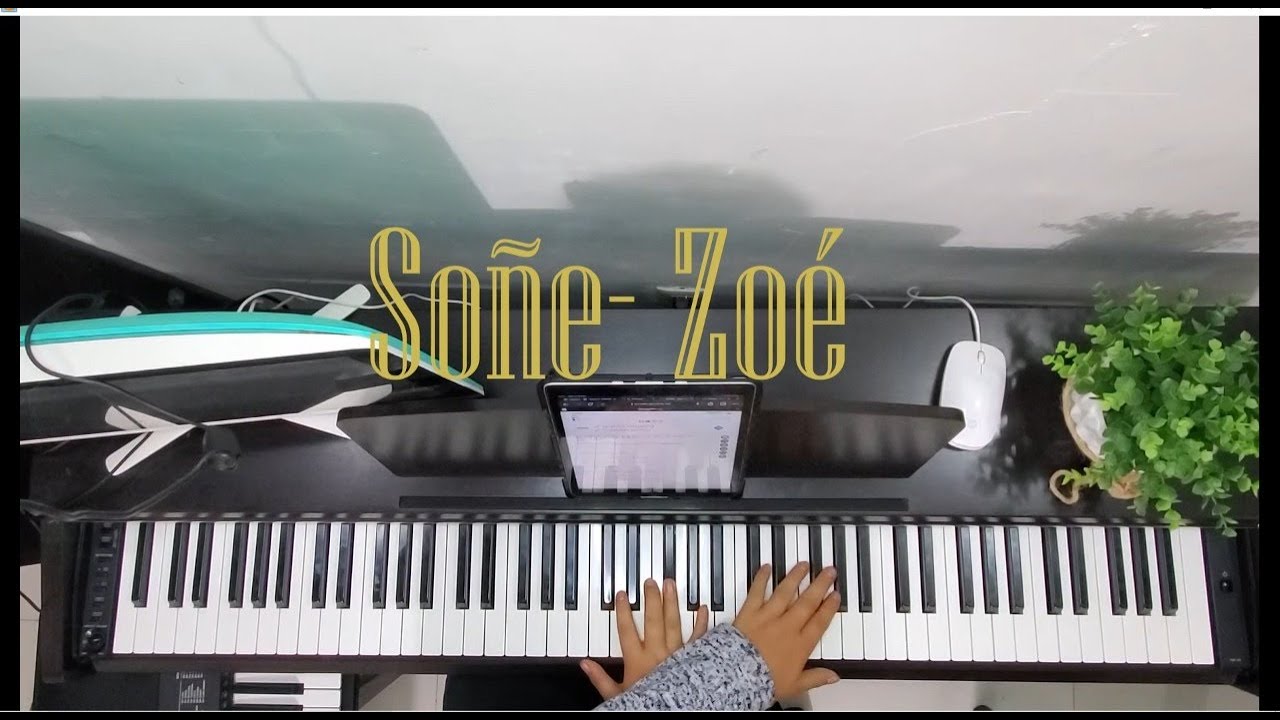 Soñe Zoé - Piano Cover - YouTube
