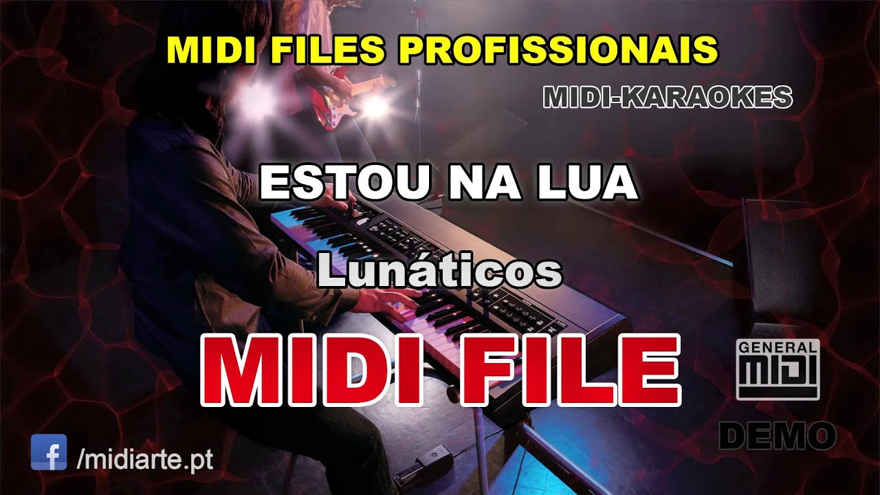 Midi file - ESTOU NA LUA - Lunáticos - YouTube