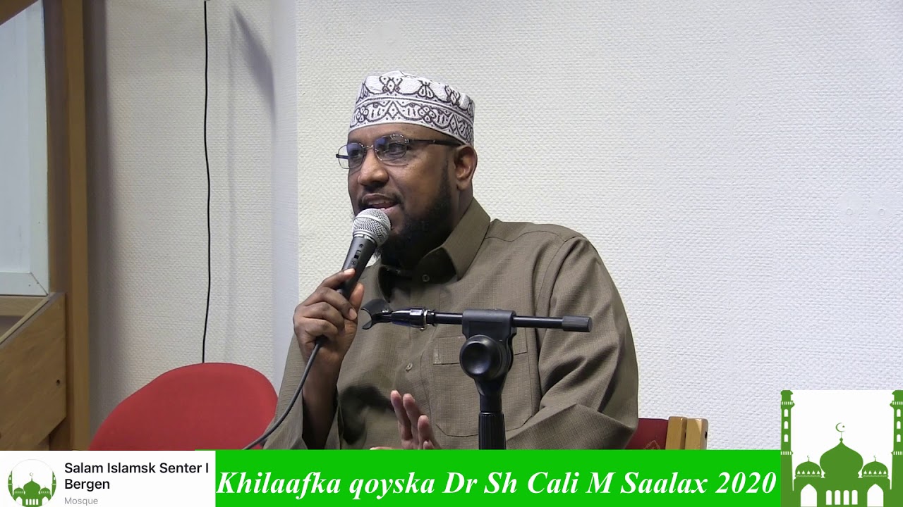 khilaafka qoyska Dr Sh Cali Maxamed Saalax - YouTube
