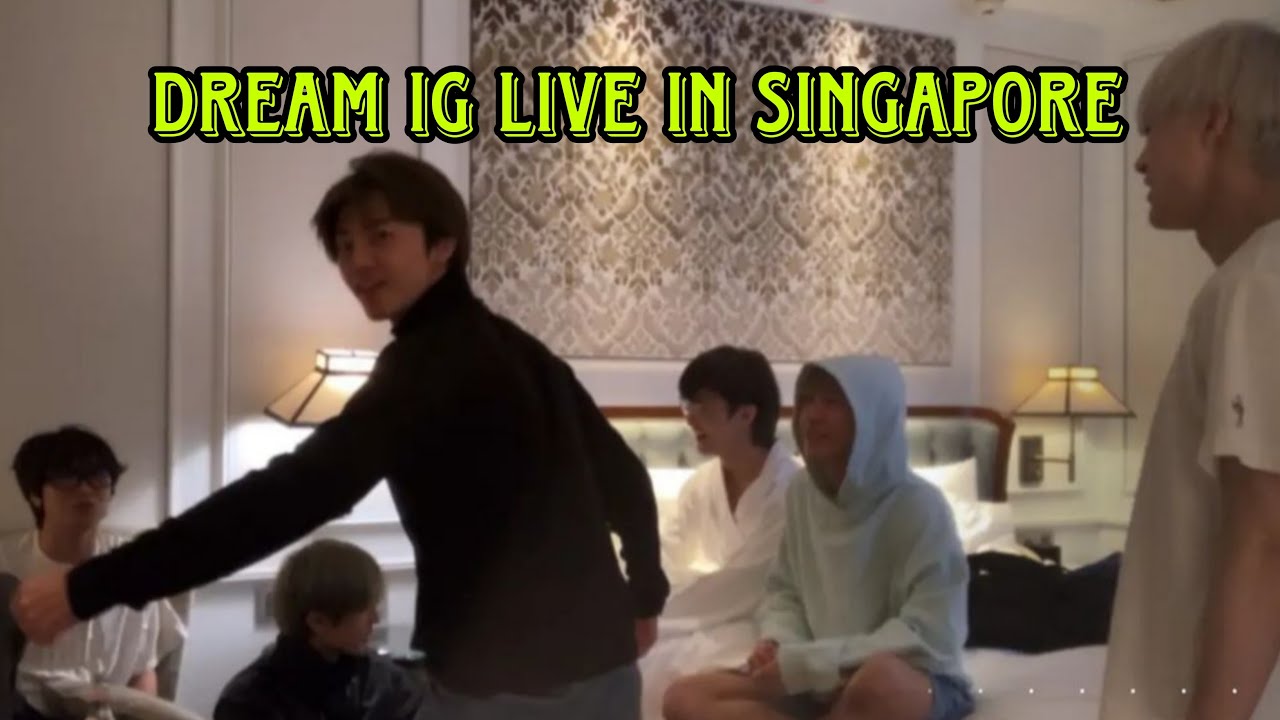 DREAM IG LIVE IN SINGAPORE #nctdream #singapore #tds #live - YouTube