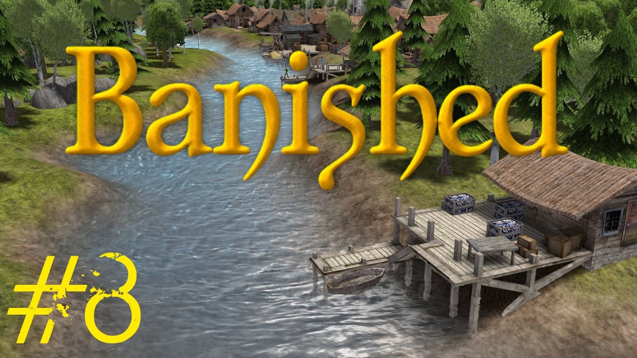 Banished Gameplay - Slosh On The River - Farming, Herding, Growing ...