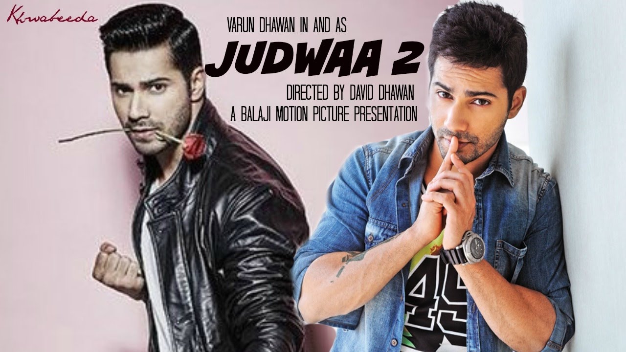 JUDWAA 2 | TRAILER - VARUN DHAWAN, JACQUELINE FERNANDEZ, TAAPSEE PANNU ...