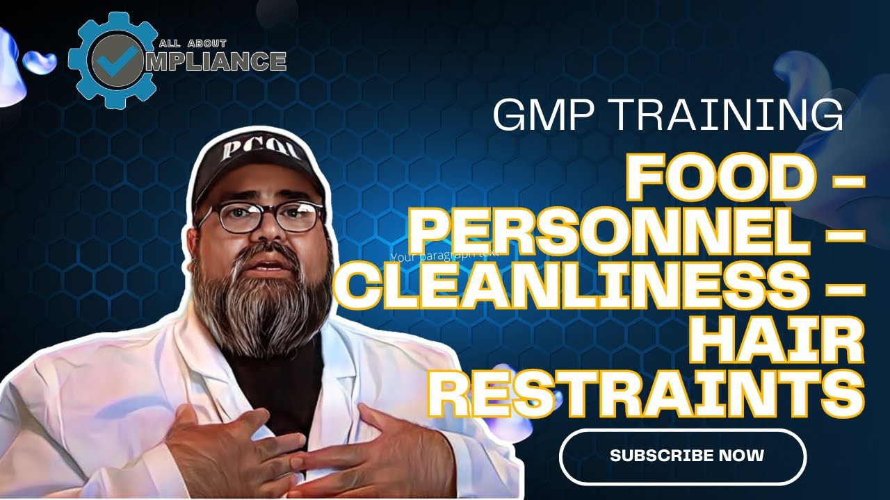 GMP TRAINING – FOOD PERSONNEL – Cleanliness – Hair Restraints - YouTube