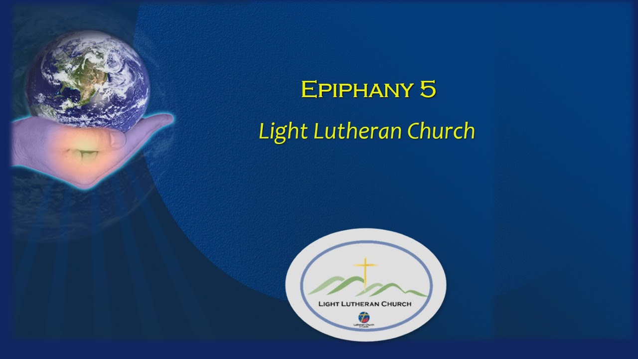 Light Worship 2024 Epiphany 5 - YouTube