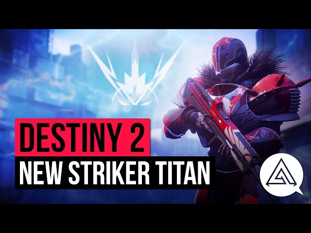 Titan Class - Destiny 2