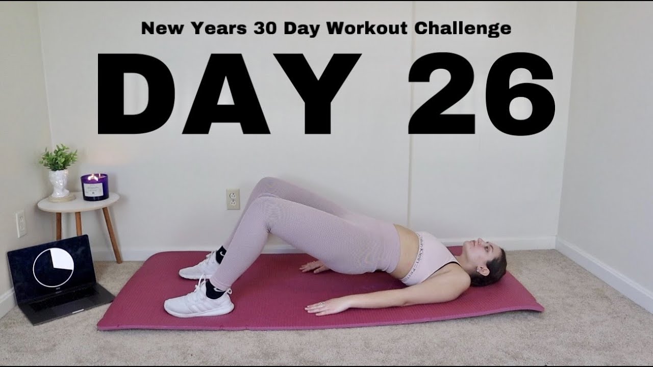 Day 26 New Years 30 Day Workout Challenge At Home No Equipment Fast ...