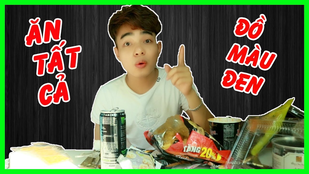THẮNG TÊ TÊ THỬ THÁCH ĂN TẤT CẢ ĐỒ MÀU ĐEN | THẮNG THẮNG TV - YouTube
