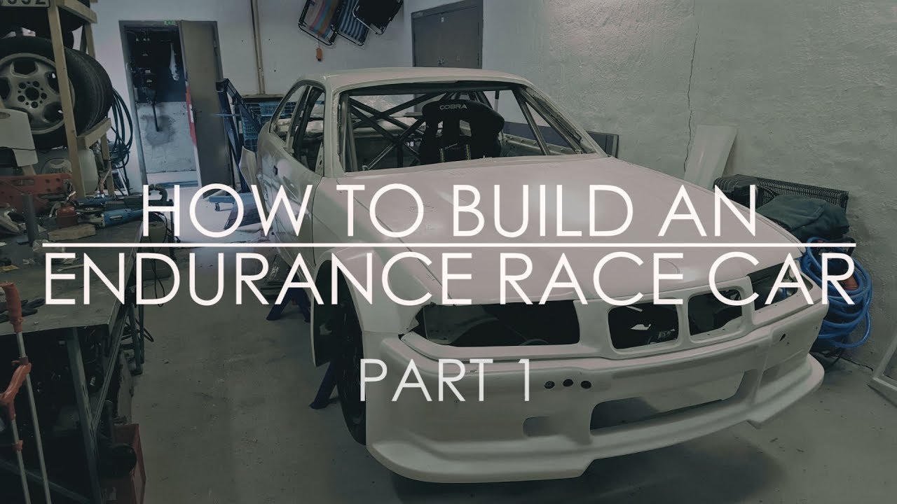 How to Build an Endurance Race Car: Part 1 - YouTube