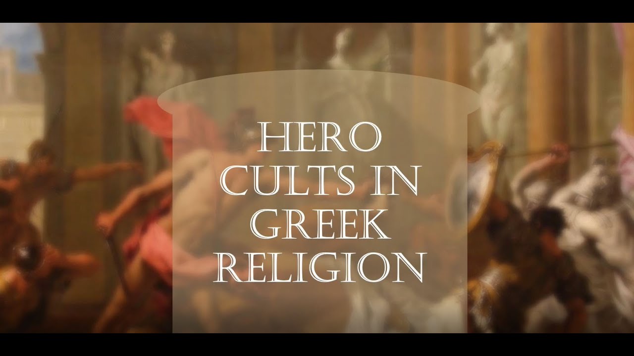 Hero Cults in Greek Religion - YouTube