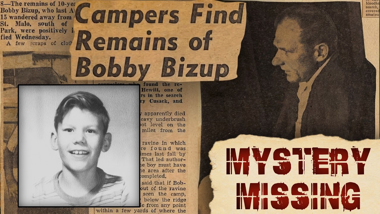 Exploring the Chilling Disappearance of Bobby Bizup - YouTube