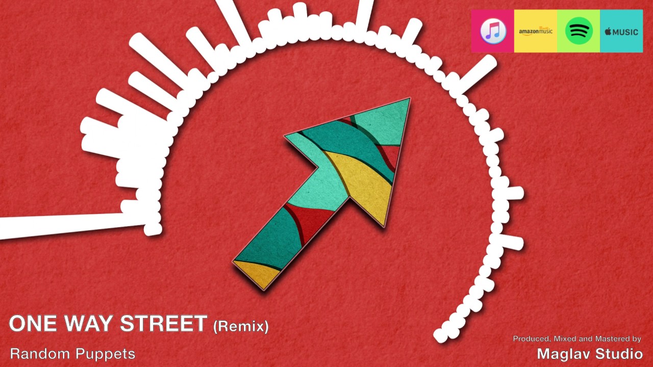 Random Puppets - One Way Street (Remix) - YouTube