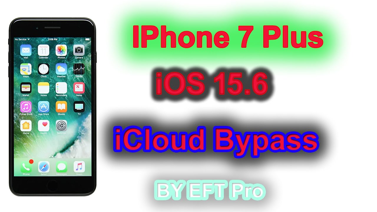 IPhone 7 Plus Password Disabled IOS 15 6 ICloud Bypass With SIM By EFT PRO AK OFFICIAL FIRMWARE iphone-7-plus-password-disabled-ios-15-6-icloud-bypass-with-sim-by-eft-pro-ak-official-firmware