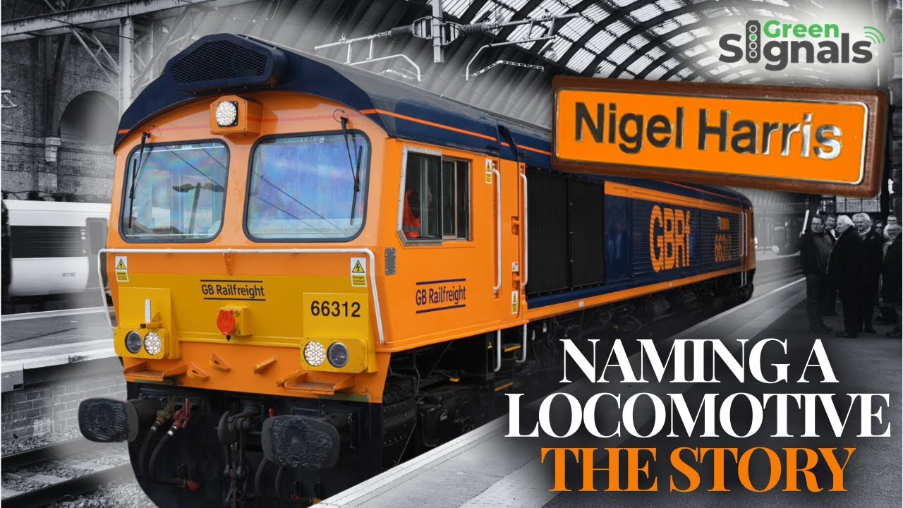 Naming a locomotive: The story of GB Railfreight 66312 Nigel Harris ...