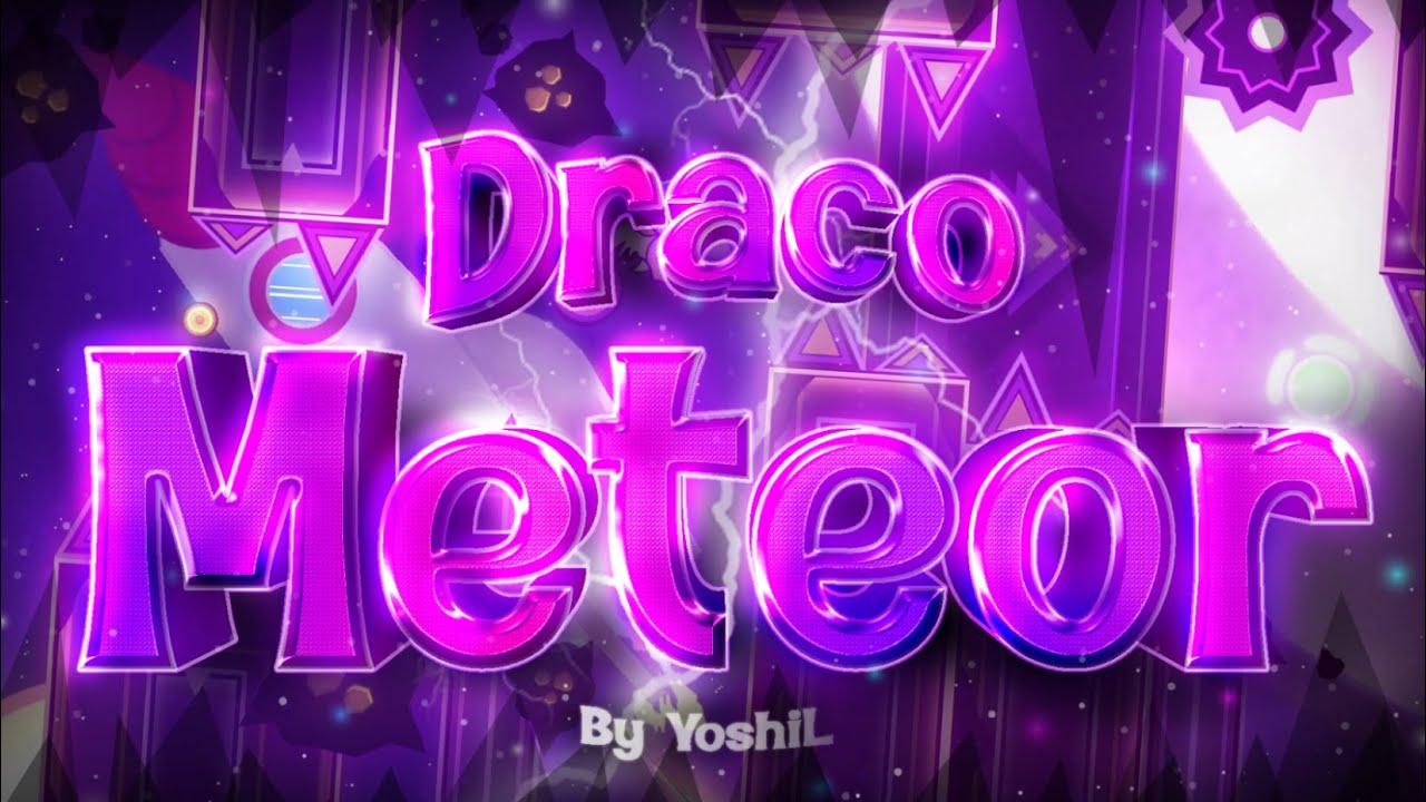 Draco Meteor 100% First Victor ! [Extreme Demon] By AgarOther ...